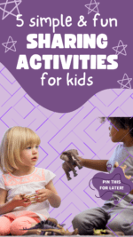35 Simple & Fun Sharing Activities For Kids